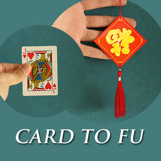 Card to Fu - Magic Trick - China Magic Shop