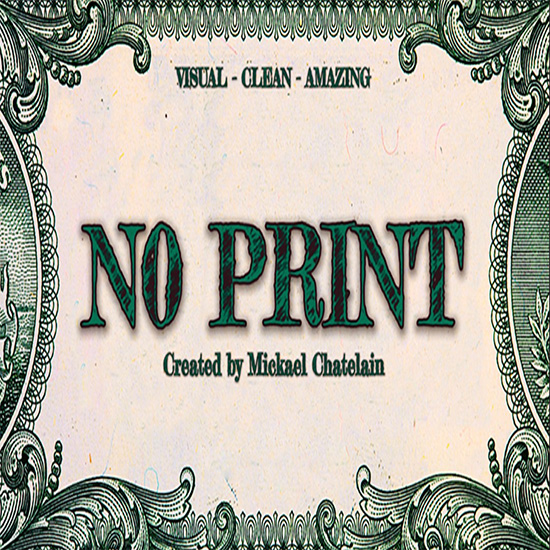 NO PRINT by Mickael Chatelain - Magic Trick - China Magic Shop NO PRINT by Mickael Chatelain - Magic Trick - China Magic Shop