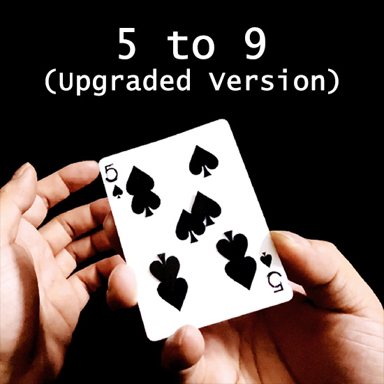 5 to 9 (Upgraded Version) - Magic Trick - China Magic Shop
